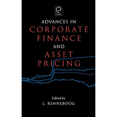 按需印刷不退不换Advances in Corporate Finance and Asset Pricing[9780444527233]