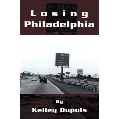 按需印刷Losing Philadelphia[9780595215768]