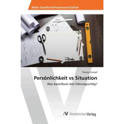 预订【德语】 PersOnlichkeit vs Situation:Was beeinflus