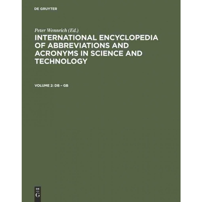 预订不退不换DEG International Encyclopedia of Abbreviations and Acronyms in Science and Technology, Volume 2, Db