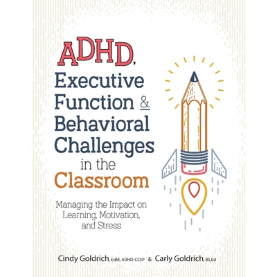 预订不退不换ADHD, Executive Function & Behavioral Challenges in the Classroom