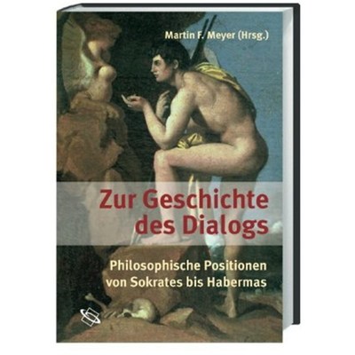 预订【德语】Zur Geschichte des Dialogs:Philosophische Positionen von Sokrates bis Habermas