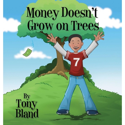 按需印刷Money Doesn't Grow On Trees[9781612445137]