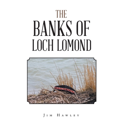 按需印刷The Banks of Loch Lomond[9781984577252]