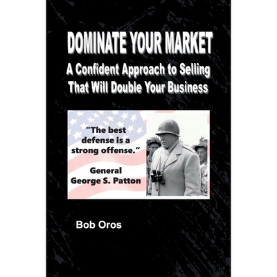 按需印刷不退不换Dominate Your Market[9781300327639]