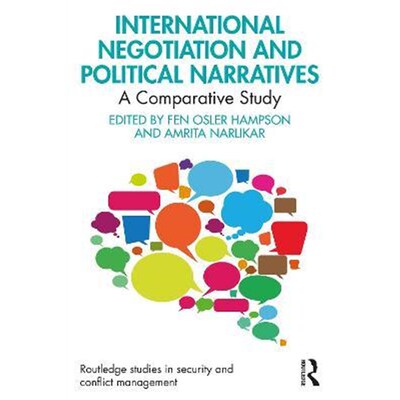 按需印刷International Negotiation and Political Narratives:A Comparative Study[9781032066462]
