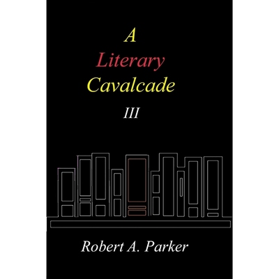 按需印刷A Literary Cavalcade-III[9781300248385]