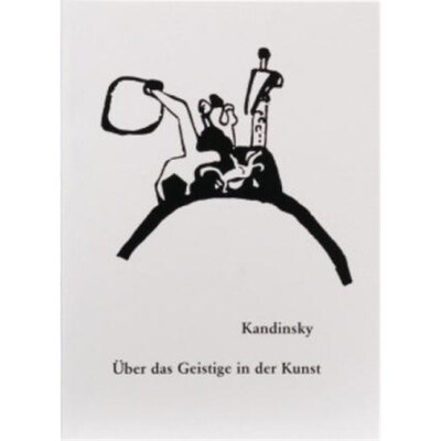 预订不退不换德语 ?ber das Geistige in der Kunst:Insbesondere in der Malerei. Vorw. u. Komment. v. Je