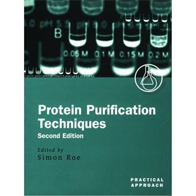 按需印刷不退不换Protein Purification Techniques:A Practical Approach[9780199636730]