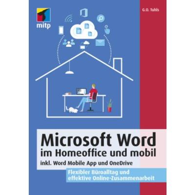 预订【德语】 Microsoft Word im Homeoffice und mobil:inkl. Word Mobile App und OneDrive.  Flexibl