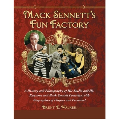 预订Mack Sennett's Fun Factory[9781476680033]
