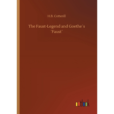 按需印刷The Faust-Legend and Goethe?s ?Faust?[9783734029486]