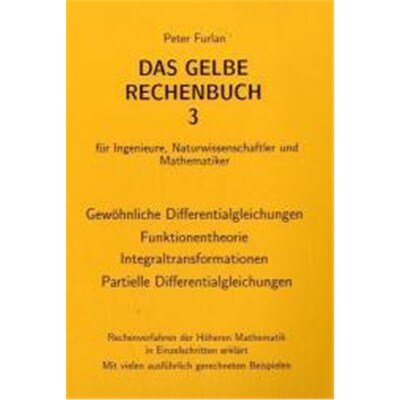 预订不退不换德语 Gew?hnliche Differentialgleichungen, Funktionentheorie, Integraltransformationen, Partielle Differentia