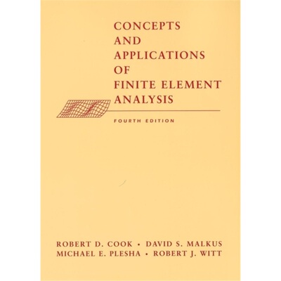 预订Concepts and Applications of Finite Element Analysis[9780471356059]