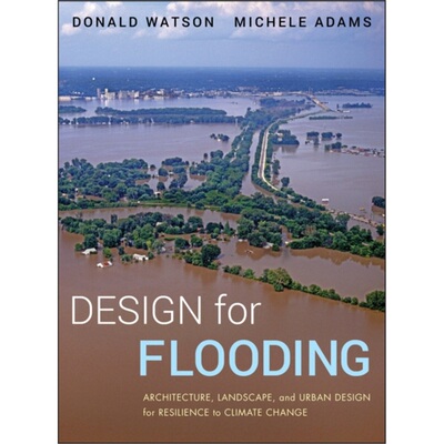 预订不退不换Design for Flooding[9780470475645]