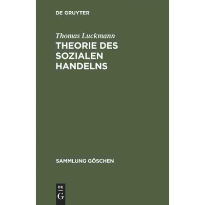按需印刷不退不换DEG Theorie Des Sozialen Handelns[9783110135237]