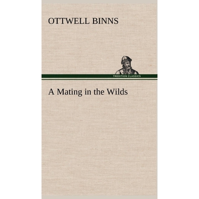 按需印刷A Mating in the Wilds[9783849199401]