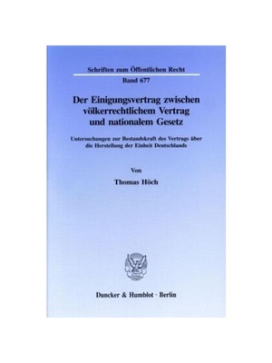 预订【德语】Der Einigungsvertrag zwischen v?lkerrechtlichem Vertrag und nationalem Gesetz.:Untersuchungen zur Bestandskr