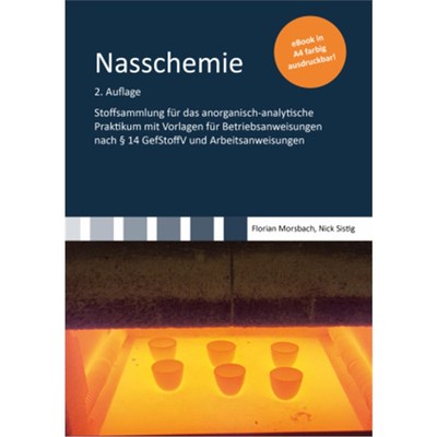 预订【德语】Nasschemie:Stoffsammlung für das anorganisch-analytische Praktikum mit Vorlagen