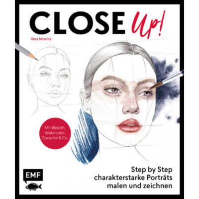 预订【德语】 Close Up! Porträts in Nahaufnahme malen und zeichnen:Charakterstarke Gesichter und