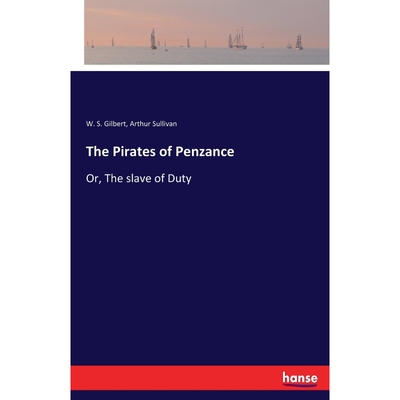 按需印刷The Pirates of Penzance[9783744735452]