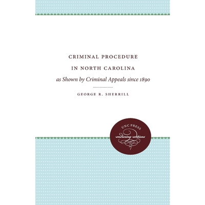 按需印刷Criminal Procedure in North Carolina[9781469613635]