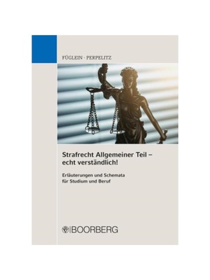 预订【德语】Strafrecht Allgemeiner Teil - echt verst?ndlich!:Erl?uterungen und Schemata für Studium und Beruf