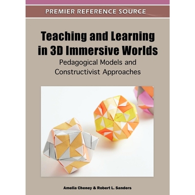 按需印刷Teaching and Learning in 3D Immersive Worlds[9781609605179]