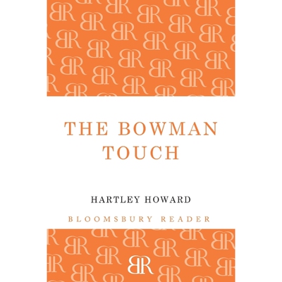 按需印刷The Bowman Touch[9781448205349]