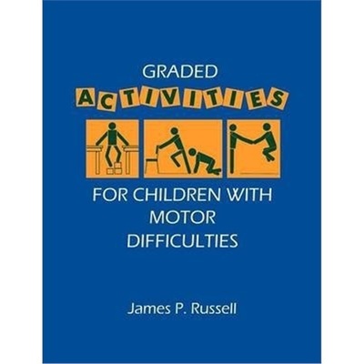 预订Graded Activities for Children with Motor Difficulties[9780521338523]
