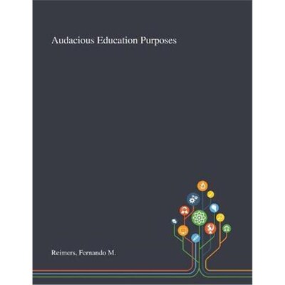 按需印刷不退不换Audacious Education Purposes[9781013277009]