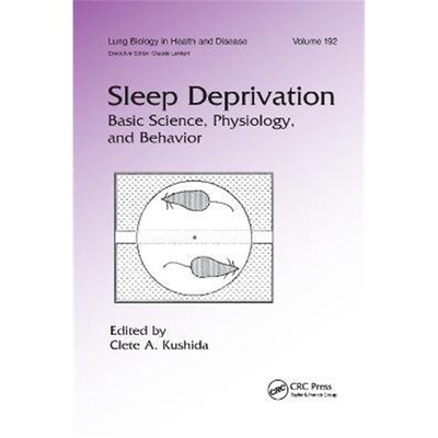 按需印刷Sleep Deprivation:Basic Science, Physiology and Behavior[9780367393526]