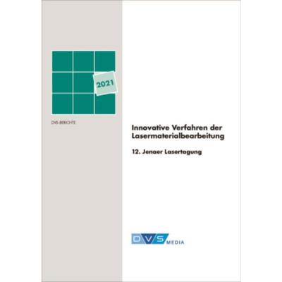 预订【德语】 Innovative Verfahrung der Lasermaterialbearbeitung:12. Jenaer Lasertagung