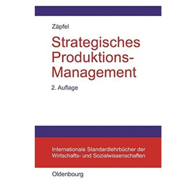 预订【德语】 Strategisches Produktionsmanagement: