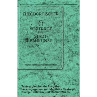 预订【德语】 Theodor Fischer 6 Vorträge über Stadtbaukunst:Textvergleichende Ausgabe