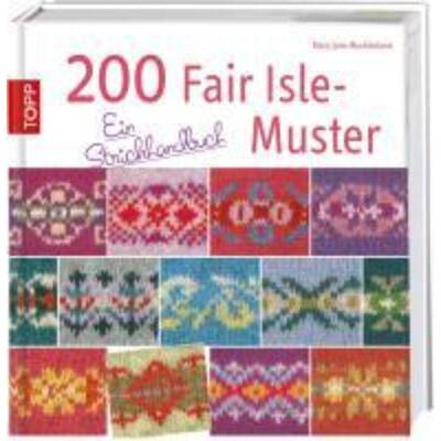 预订【德语】 200 Fair Isle-Muster:Ein Strickhandbuch