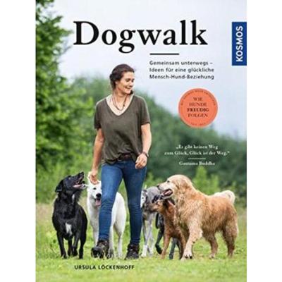 预订【德语】 Dogwalk:Gemeinsam unterwegs - Ideen für eine glückliche Mensch-Hund-Bezie