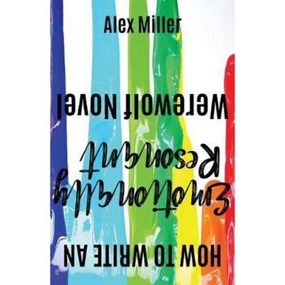 按需印刷不退不换How to Write an Emotionally Resonant Werewolf Nov[9781950730070]