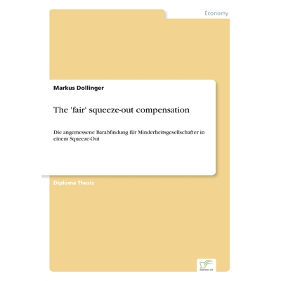 按需印刷The 'fair' squeeze-out compensation[9783836601504]