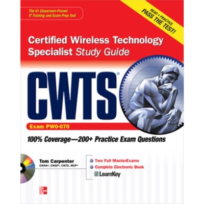 预订不退不换CWTS Certified Wireless Technology Specialist Study Guide (Exam PW0-070)[9780071615341]
