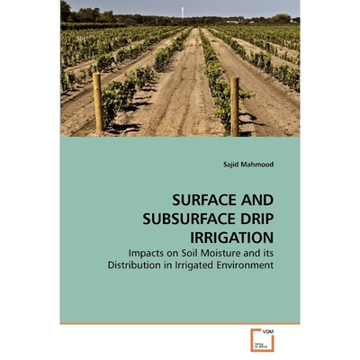 按需印刷SURFACE AND SUBSURFACE DRIP IRRIGATION[9783639246490]