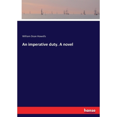 按需印刷An imperative duty. A novel[9783743368422]