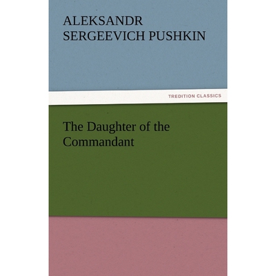 按需印刷不退不换The Daughter of the Commandant[9783842473546]