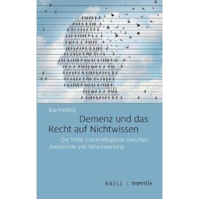 预订【德语】 Demenz und das Recht auf Nichtwissen:Die frühe Krankheitsphase zwischen A