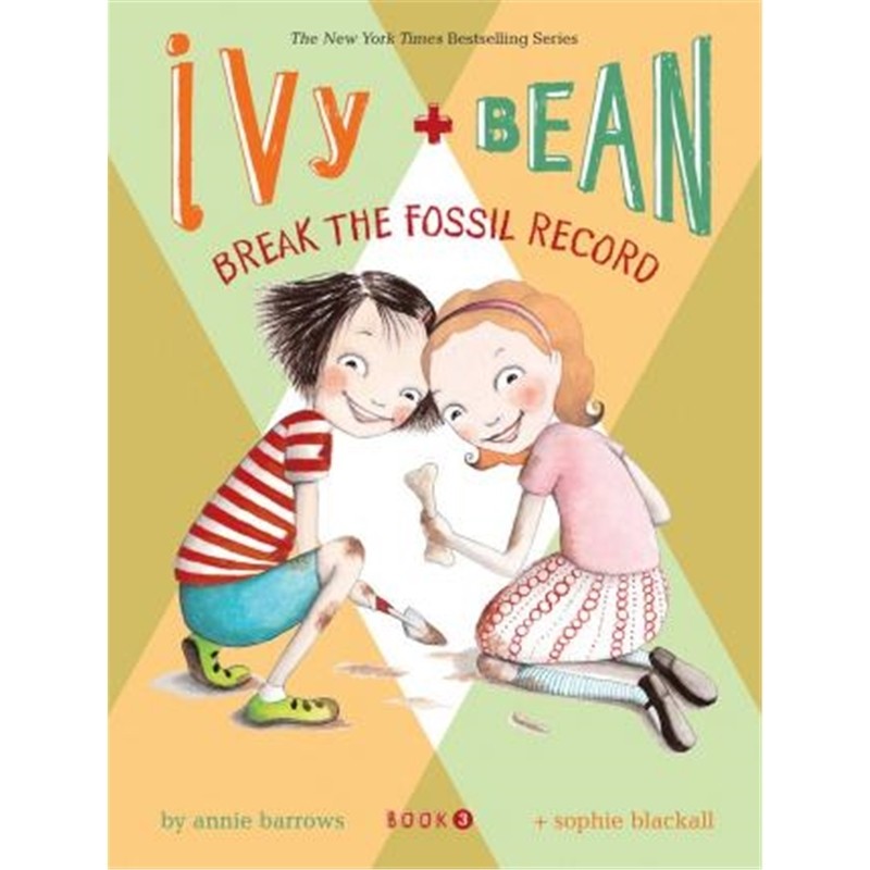 Ivy+ Bean- Book 3: Break the Fossil Record(Ivy& Bean)_虎窝淘
