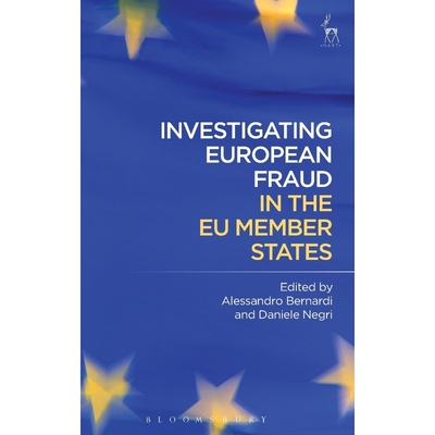按需印刷Investigating European Fraud in the EU Member States[9781509903597]