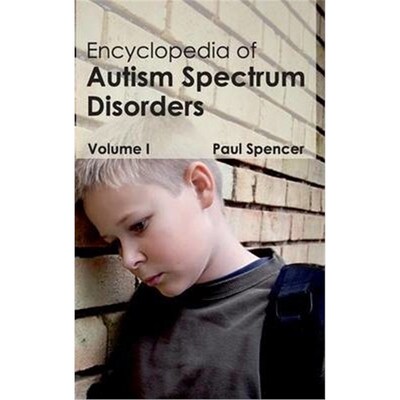 按需印刷不退不换Encyclopedia of Autism Spectrum Disorders[9781632411228]