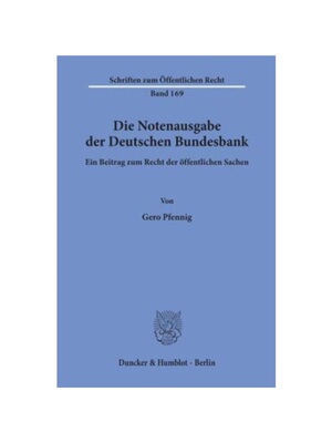 预订【德语】Die Notenausgabe der Deutschen Bundesbank.:Ein Beitrag zum Recht der ?ffentlichen Sachen.