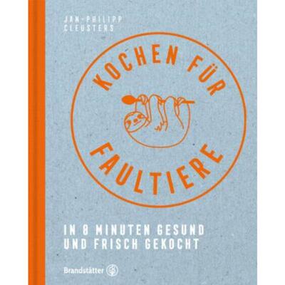 预订不退不换德语 Kochen für Faultiere:In 8 Minuten gesund und frisch gekocht