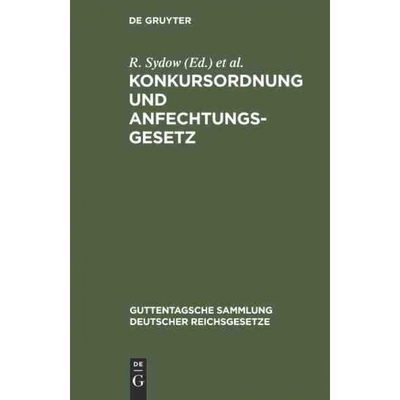 按需印刷不退不换DEG Konkursordnung und Anfechtungsgesetz[9783111160474]